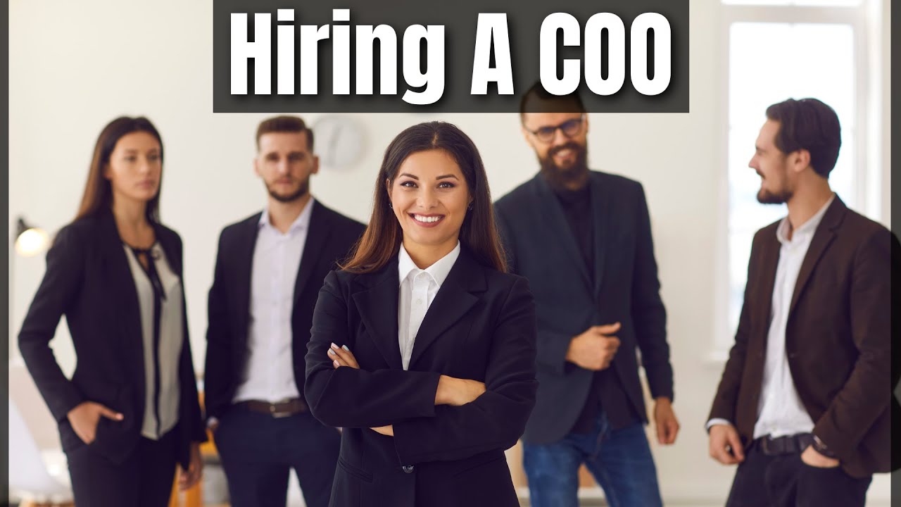 Hiring A COO: Must-Know Tips And Tricks - YouTube