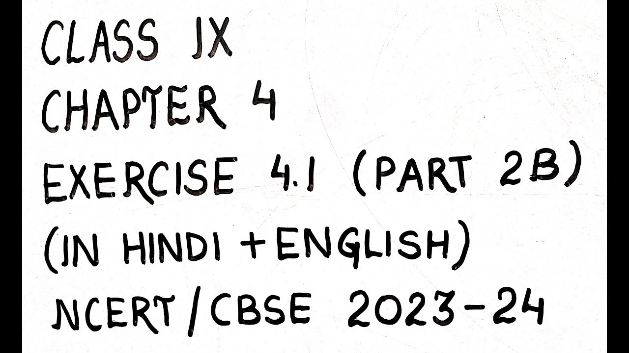 Class 9 Maths Chapter 4 Exercise 4 1 Part 2B NCERT Amit class-9-maths-chapter-4-exercise-4-1-part-2b-ncert-amit
