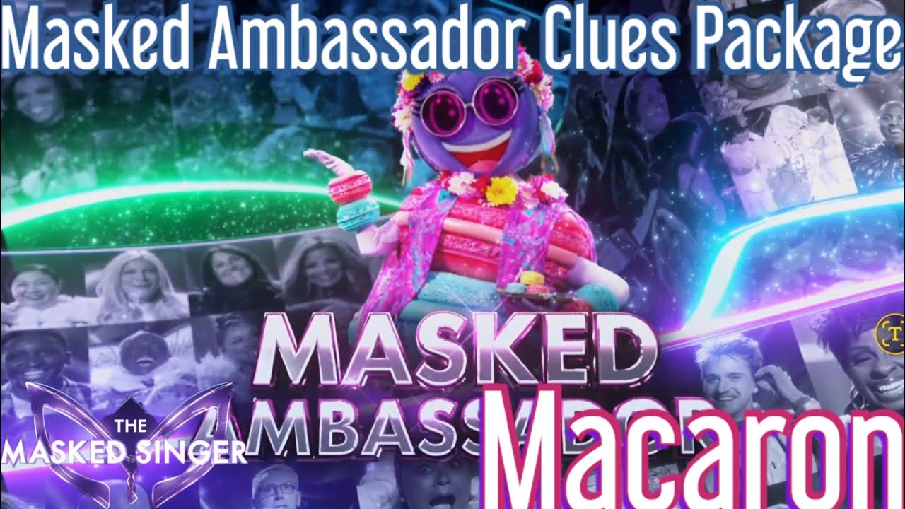 The Macaron Masked Ambassador Clues / The Masked Singer USA Season 12 ...