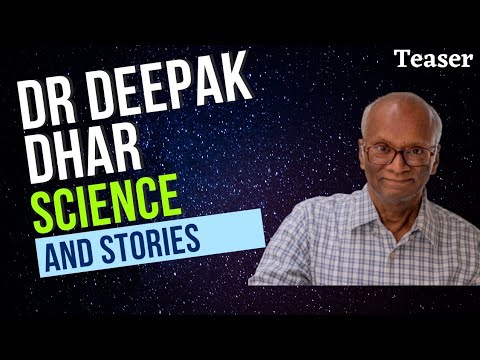 Dr Deepak Dhar telling about his interaction with Prof Richard Feynman ...