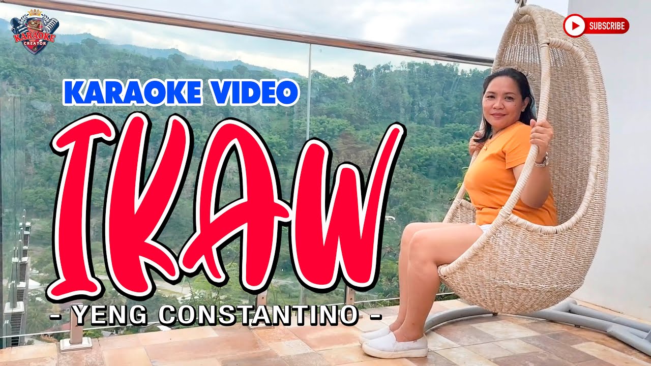 IKAW || Yeng Constantino || HD KARAOKE - YouTube