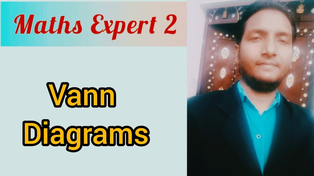 Vann Diagrams @mathsexpert2483 - YouTube