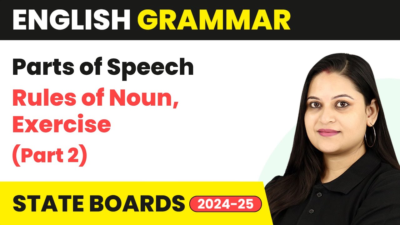 Parts of Speech - Rules of Noun, Exercises, (Part 2) | English Grammar ...