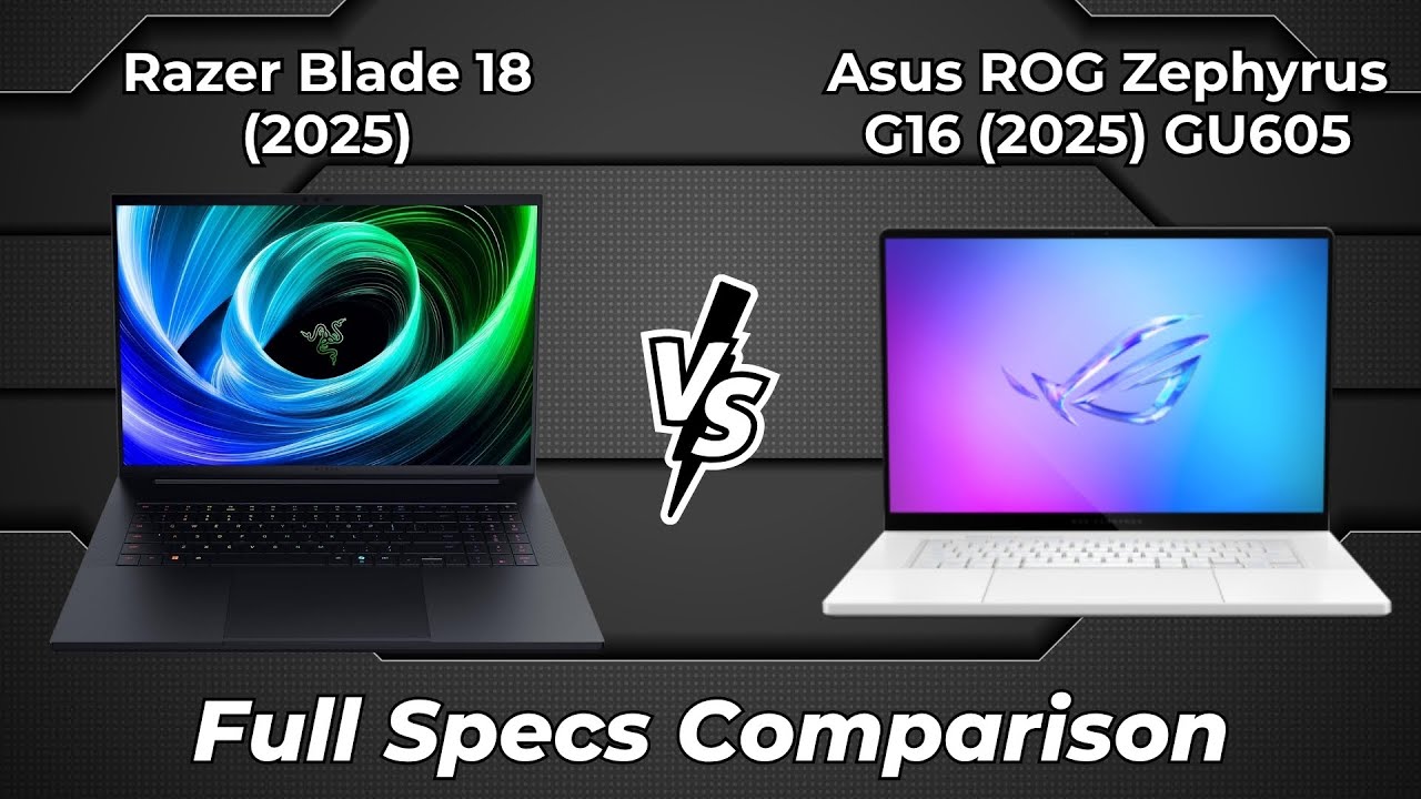 Razer Blade 18 2025 vs Asus ROG Zephyrus G16 2025 GU605 🔥 Full Specs ...