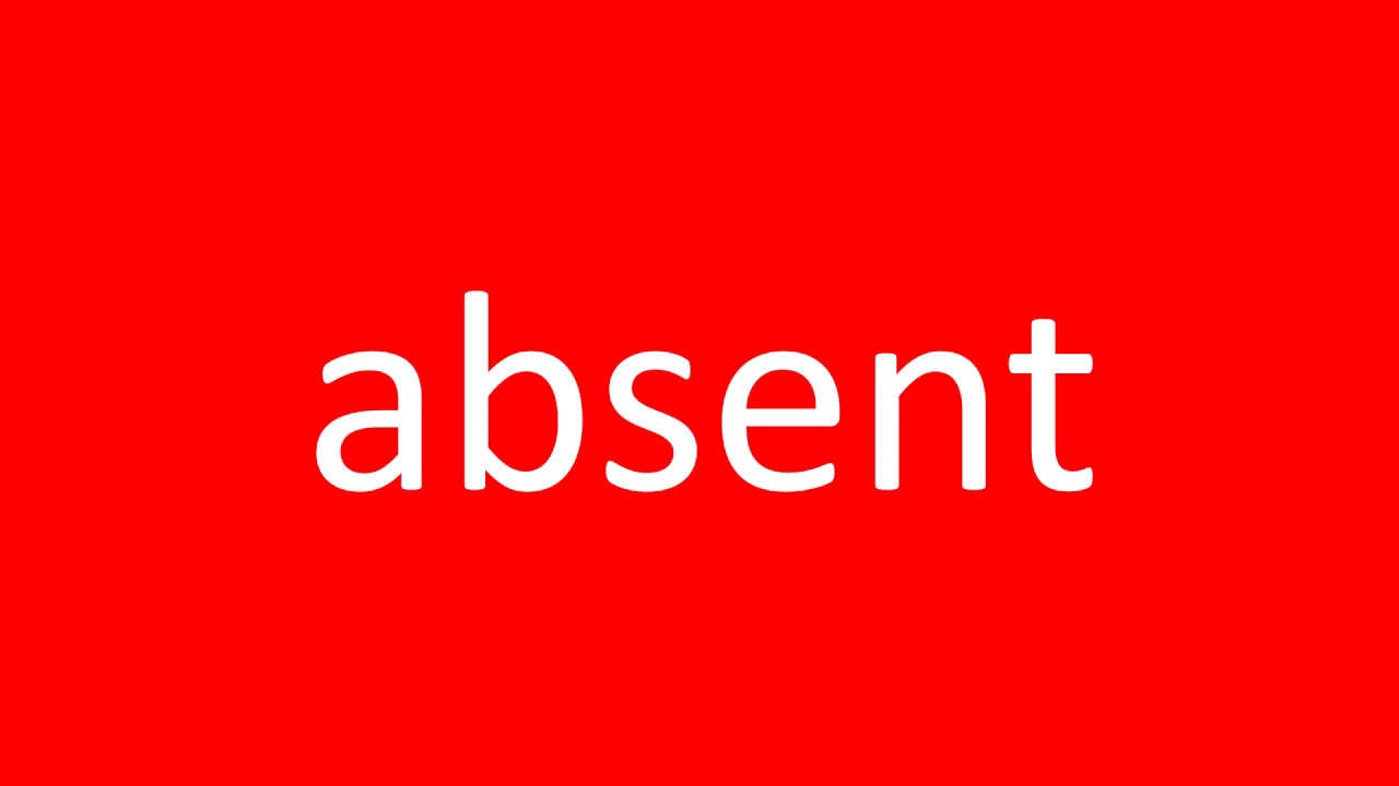 Absent Meaning YouTube absent-meaning-youtube