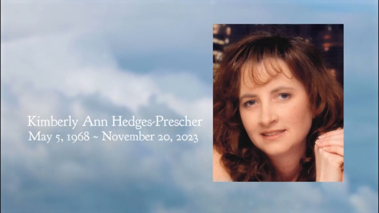 Celebration of Kimberly Ann Hedges-Prescher - YouTube