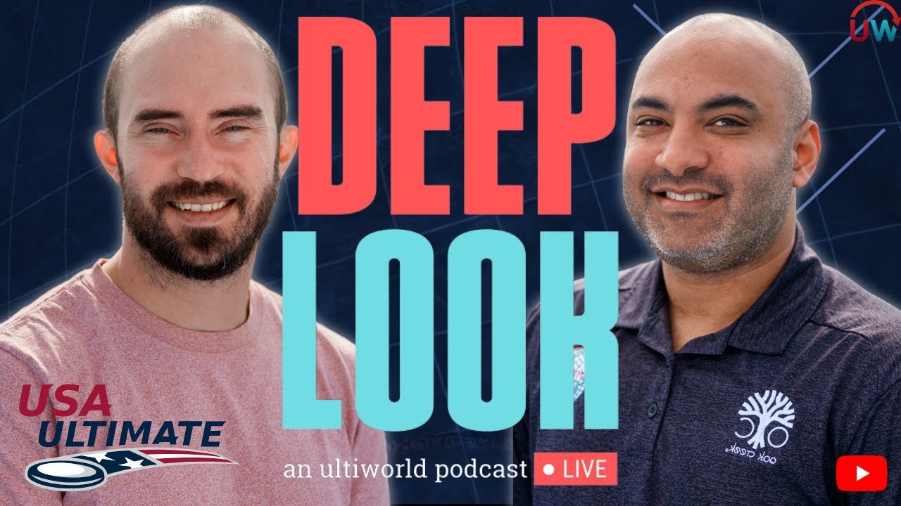 Deep Look LIVE: USAU CEO Kevin Erlenbach, Too Early College Predictions ...