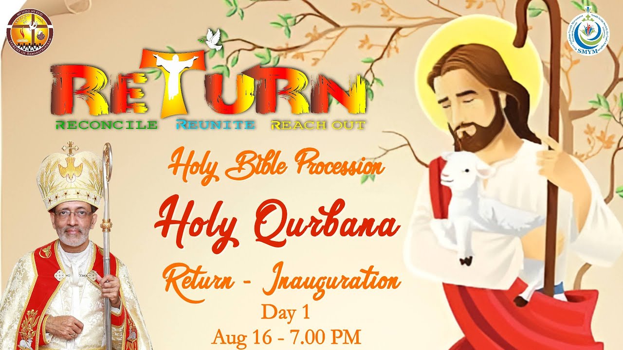 RETURN 2K24 || Bible Procession & Qurbana, Inauguration || Day 1 ...