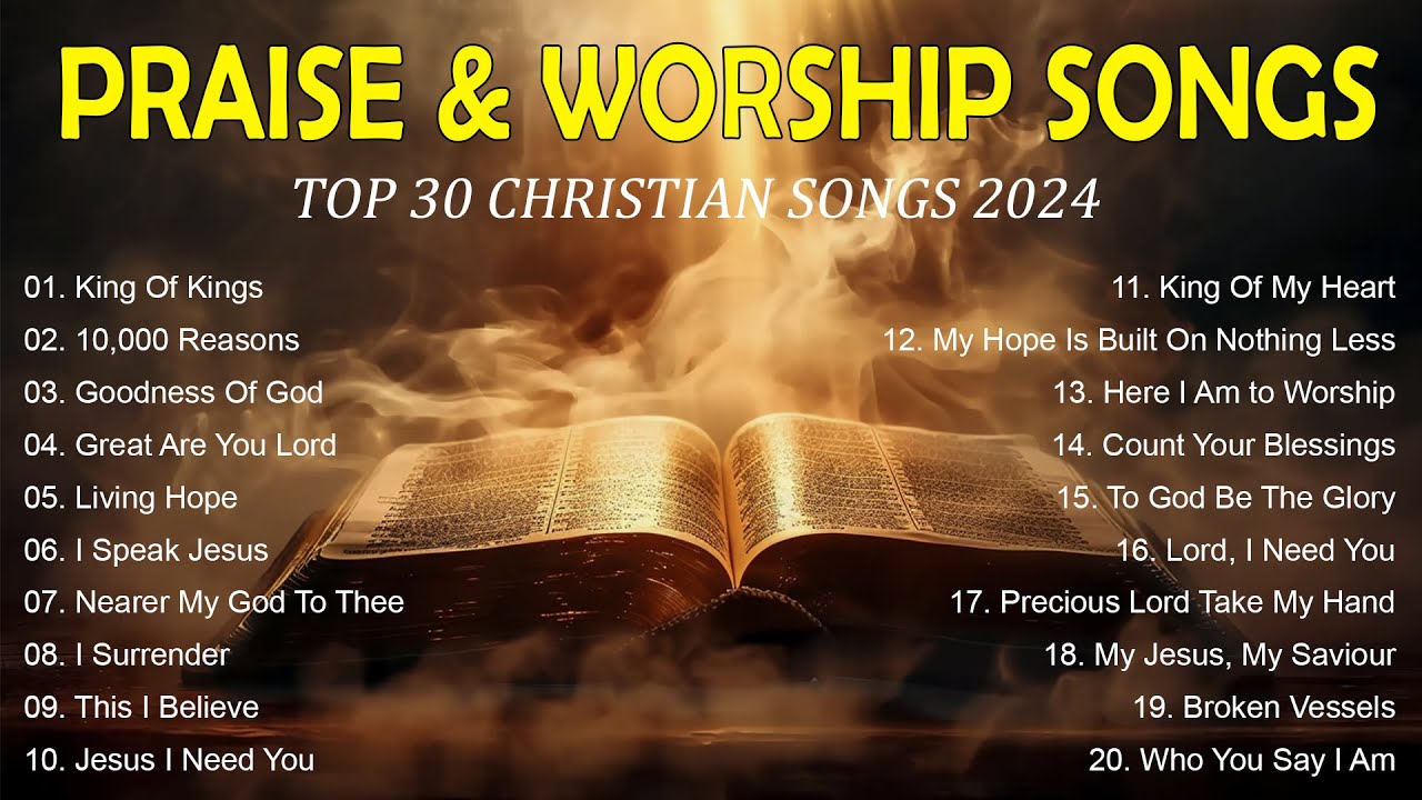 Top 30 Christian Songs 2024 🙏 Best Praise And Worship Songs Playlist 🙏 ...