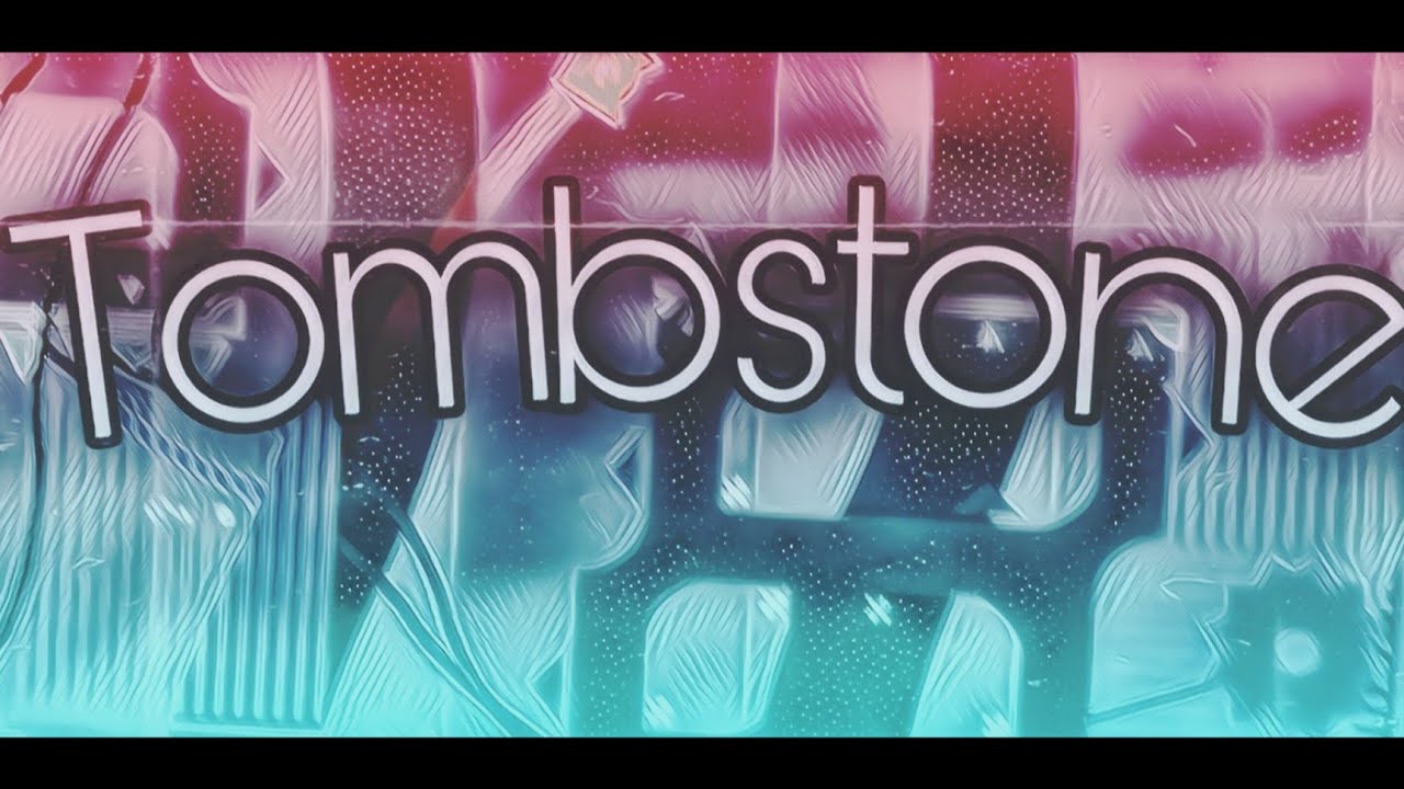 Tombstone | Geometry Dash 2.11 - YouTube