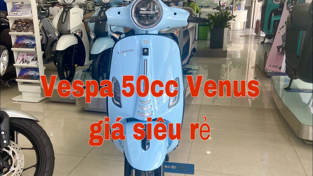 Review chi tiết dòng xe Venus 50cc | Xe tay ga 50 | Xe ga dành cho học ...