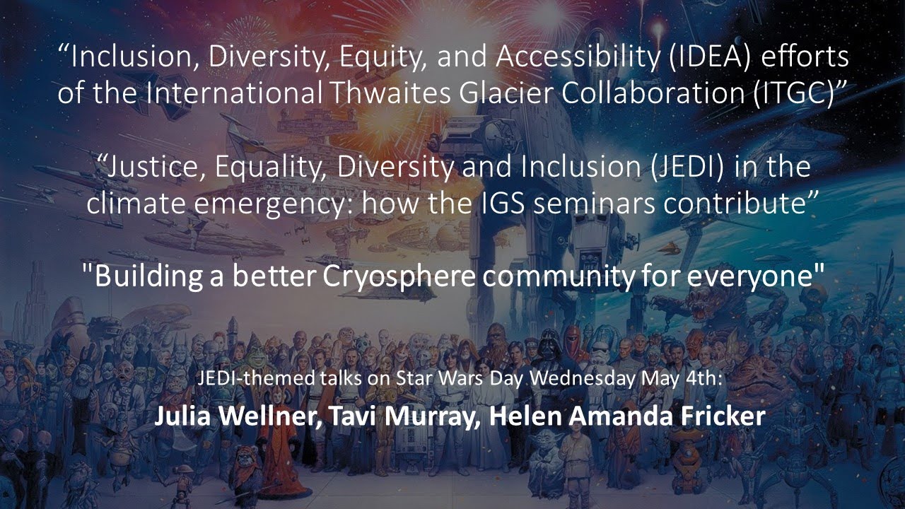 May 4th 2022 - JEDI-themed talks on Star Wars Day: Helen Fricker, Julia ...