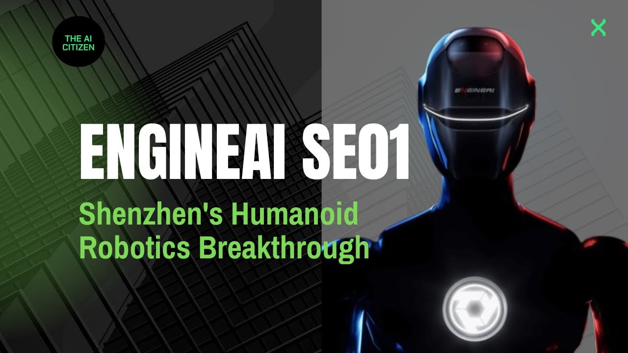 ENGINEAI SE01: Shenzhen's Humanoid Robotics Breakthrough - YouTube