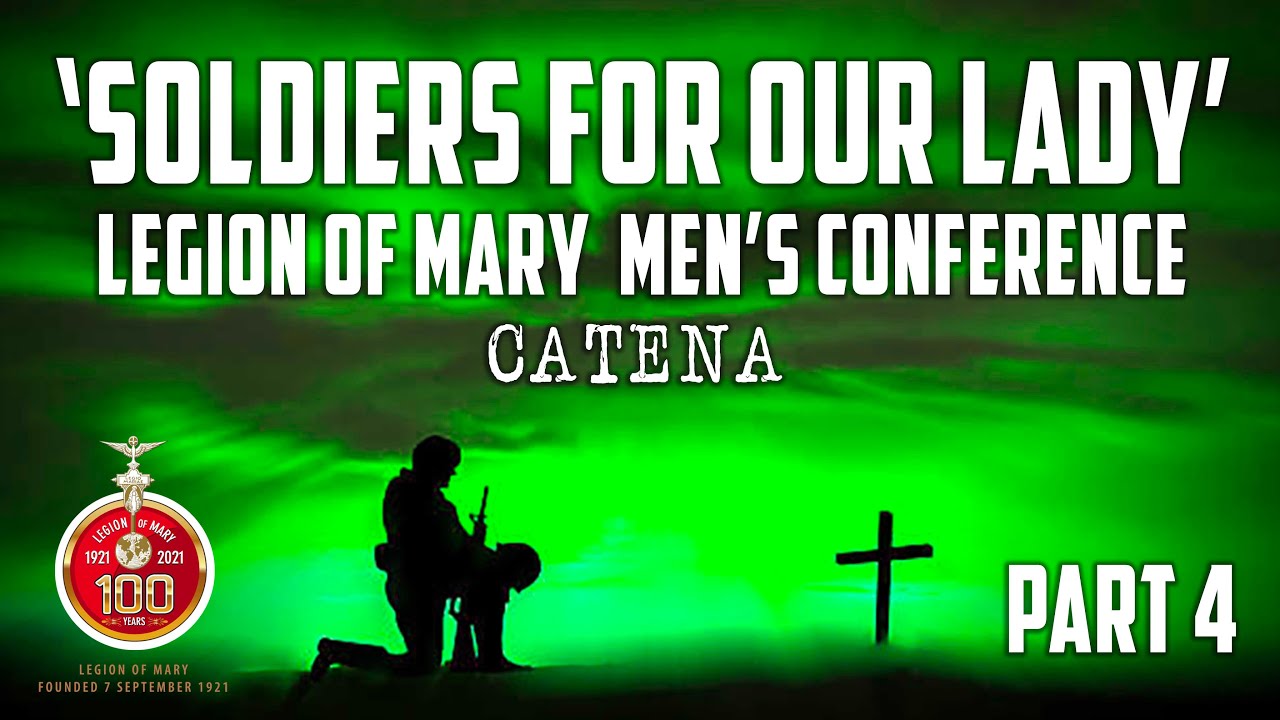 LEGION Of MARY Men's Conference | Catena: Opening Prayers - YouTube