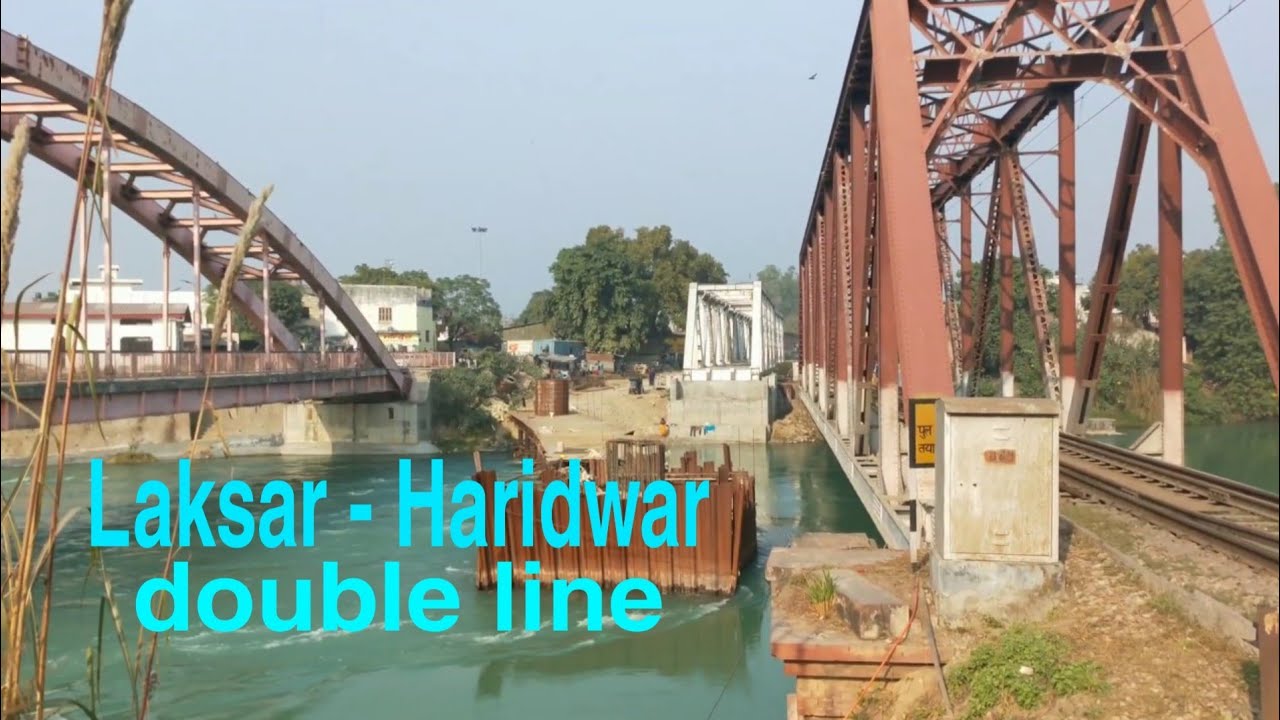 Laksar haridwar double line work - YouTube