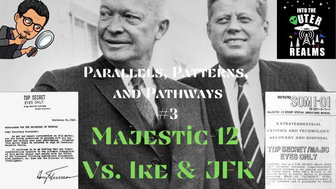 Episode 169: Parallels, Patterns, and Pathways #3: Majestic-12 vs. Ike ...