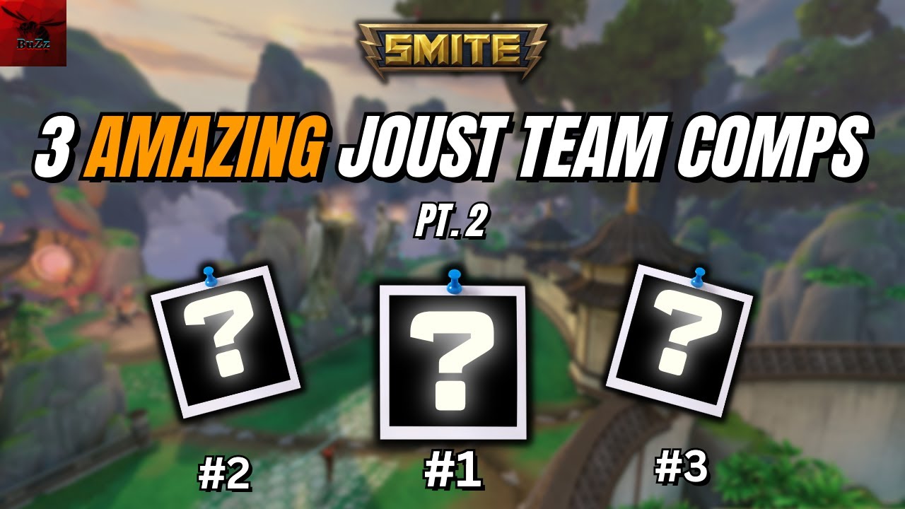 3 Amazing Ranked Joust Teams That Can Help You Win Games Part 2 | Smite ...