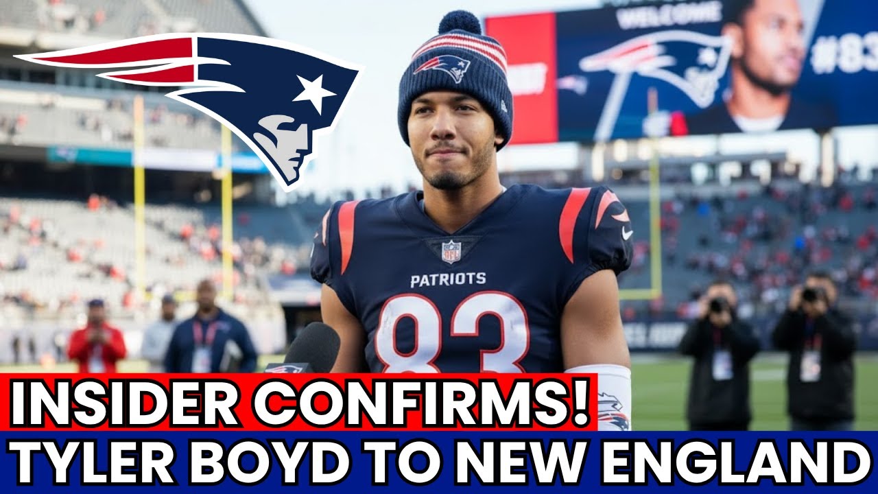 INSIDE REPORT: TYLER BOYD chooses the PATRIOTS — deal on the table ...