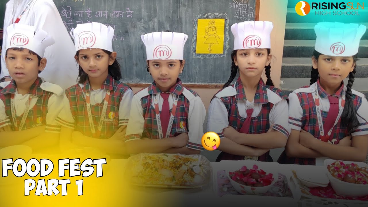 Little Chefs in Action | "Our School's Amazing Kids' Food Fest" | PART ...