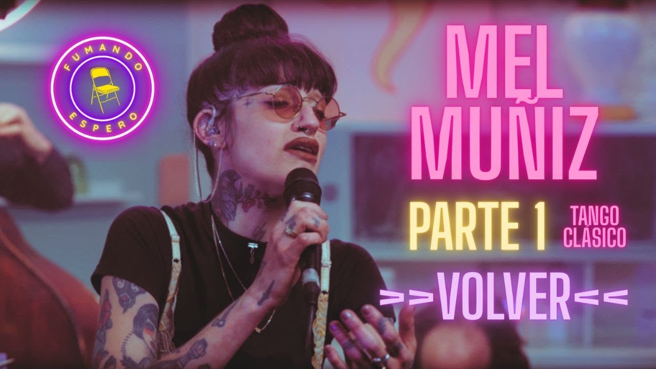 MEL MUÑIZ - canta "VOLVER" en un MERCADO // #volver #FumandoEspero # ...
