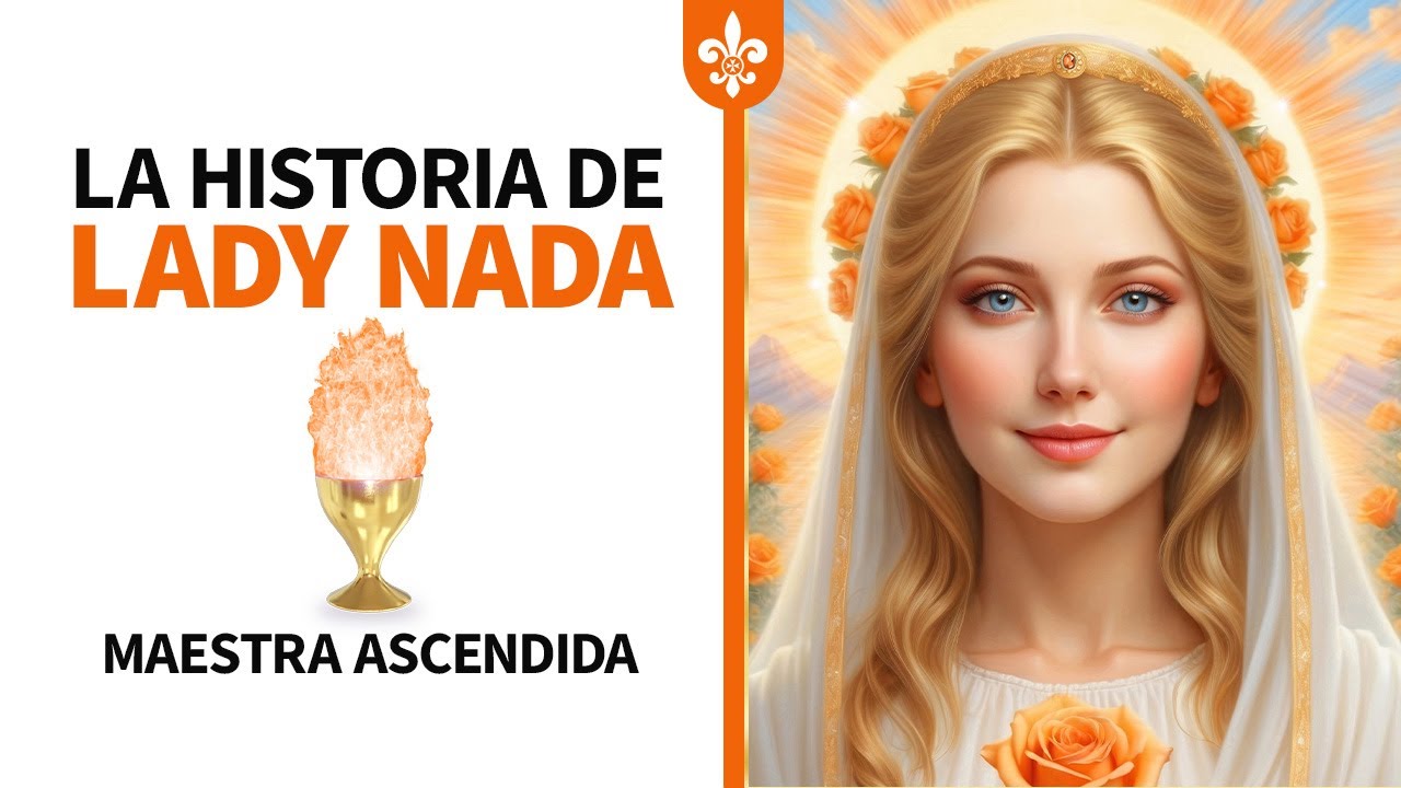 Lady Nada nos relata la historia de su entrenamiento y ascensión - YouTube