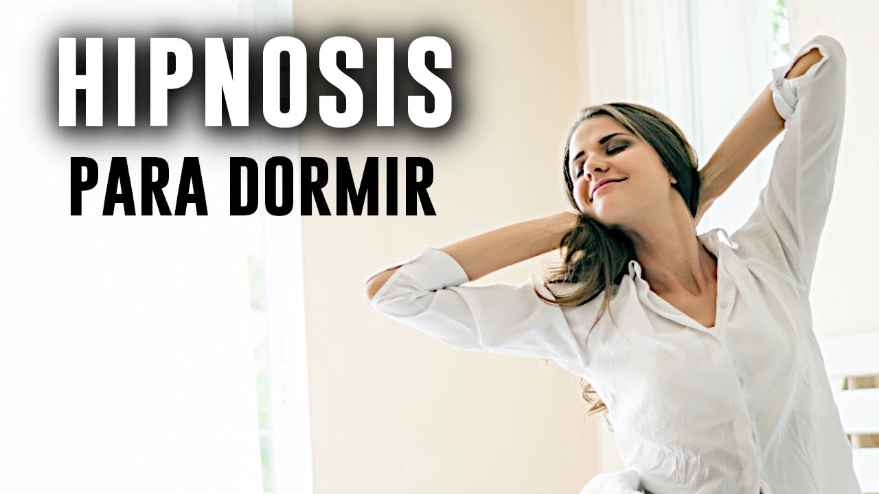 DUERME PLÁCIDAMENTE y DESPIERTA con ENERGÍA 😴 Relajante hipnosis para ...