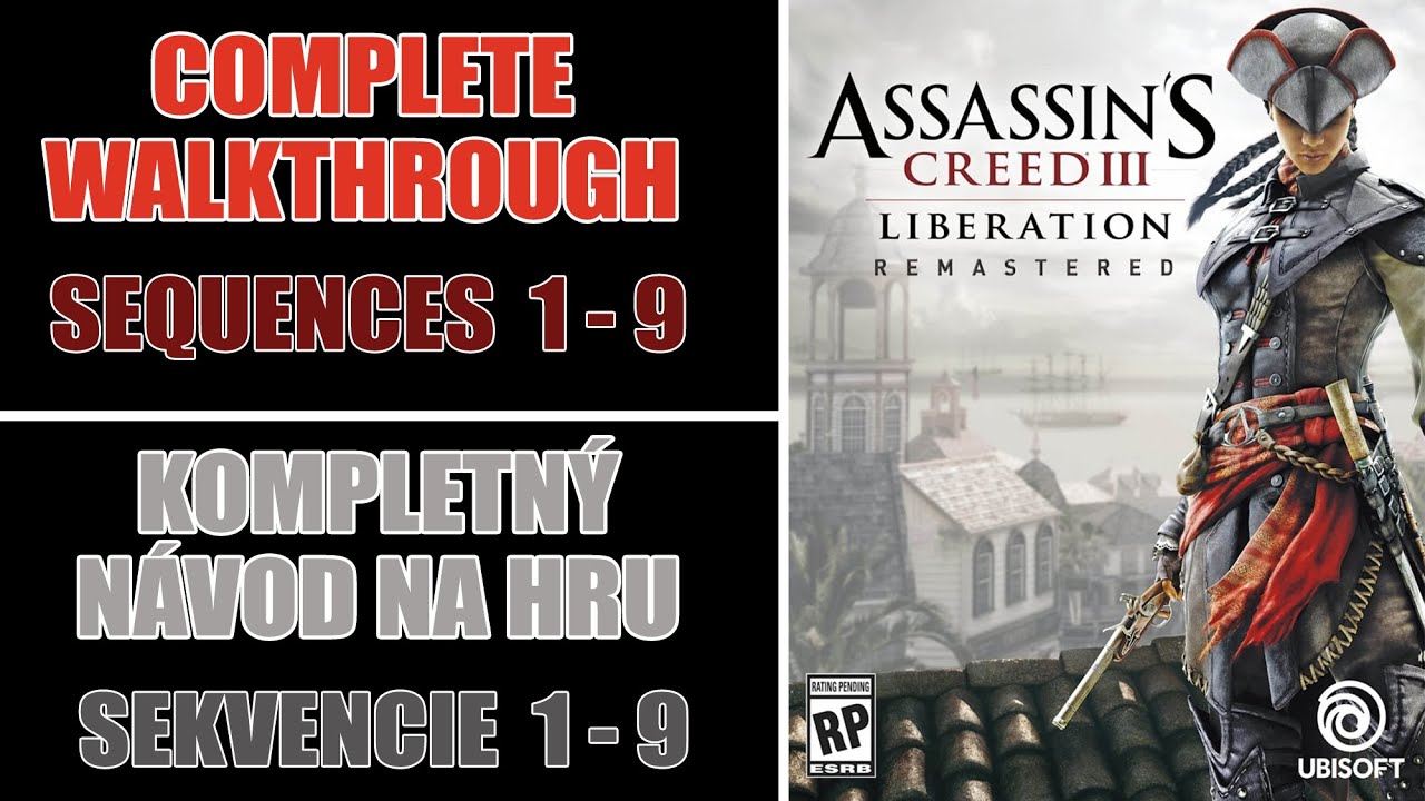 Assassins Creed Iii Liberation Remastered Complete Walkthrough With