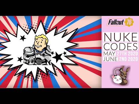 Fallout 76 Nuke Codes This Week - 27th May 2020 - 2nd June 2020 - YouTube