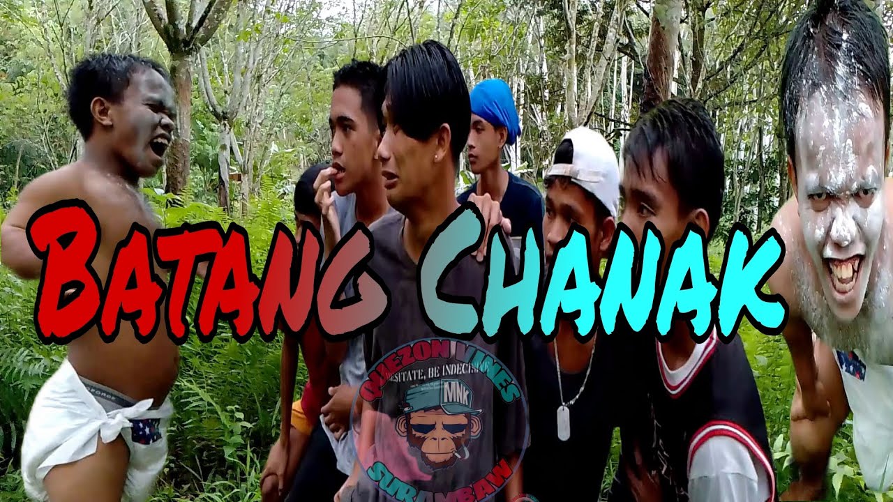 BATANG CHANAK 🤡🤣/ #SURAMBAW - YouTube