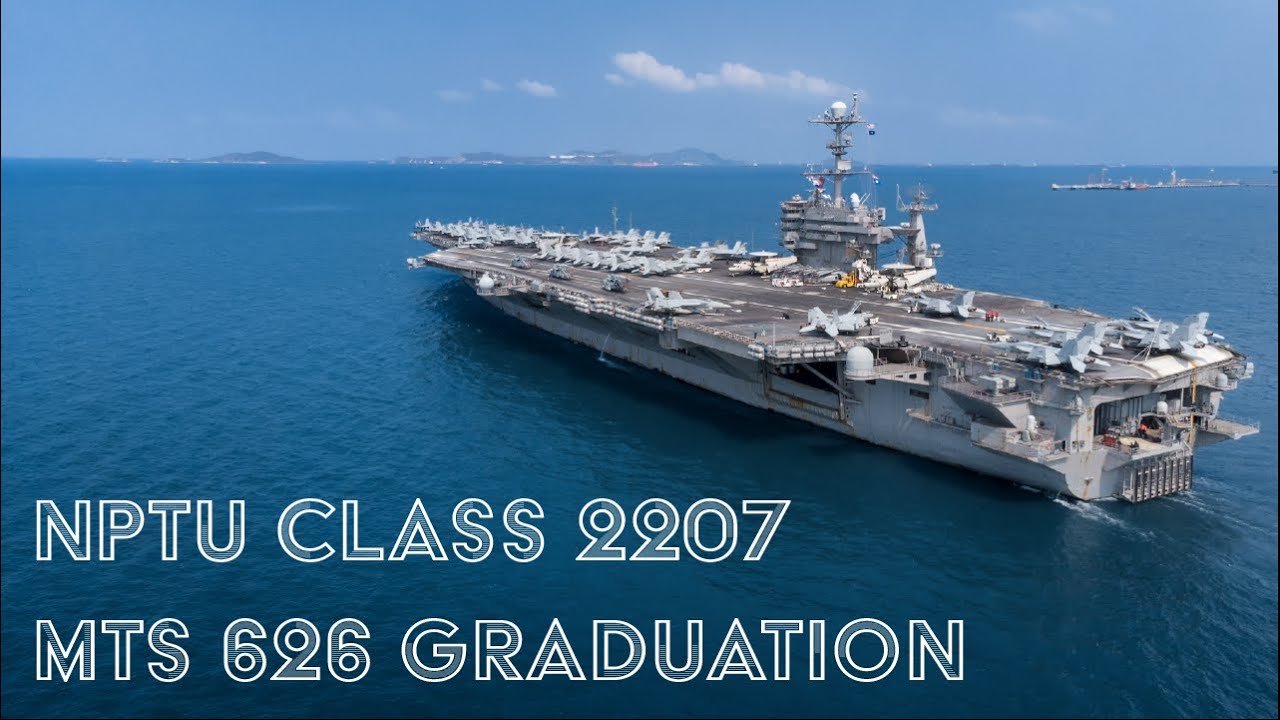 NPTU Class 2207 MTS 626 Graduation - YouTube