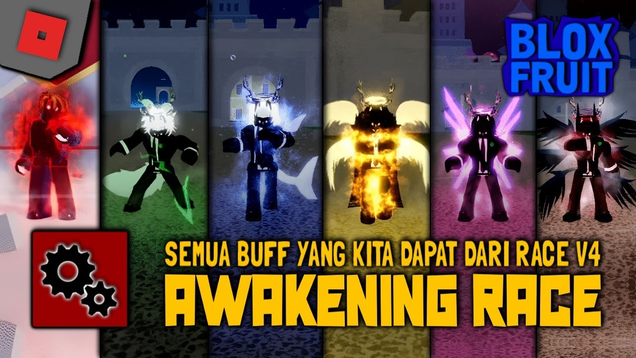 Penjelasan Semua Buff Dari Race V4 / Awakening Race || ROBLOX || Blox ...