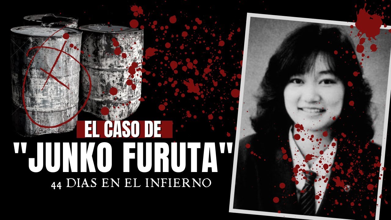 El caso de junko Furuta - 44 días en el infierno | Criminalista ...