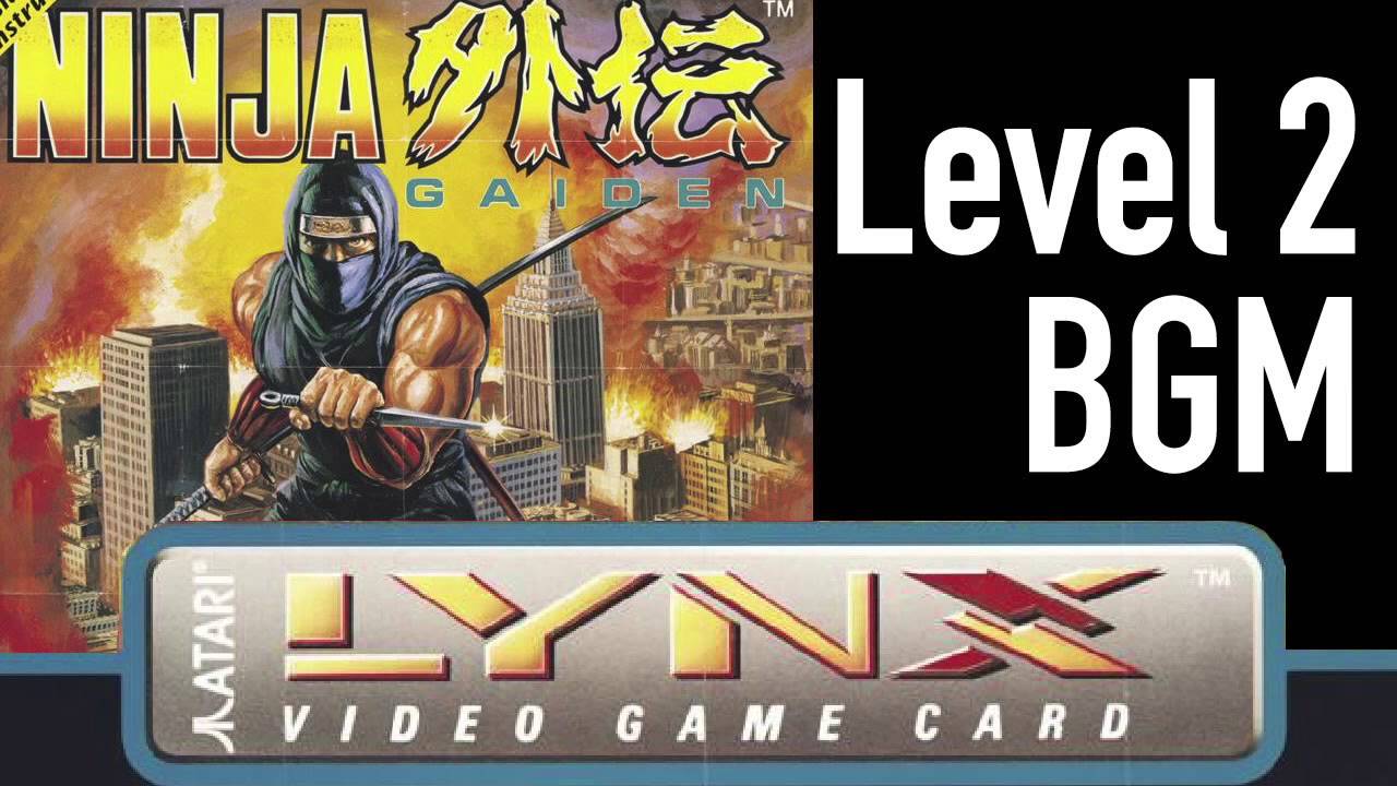 Ninja Gaiden Atari Lynx Soundtrack - "Level 2" - YouTube