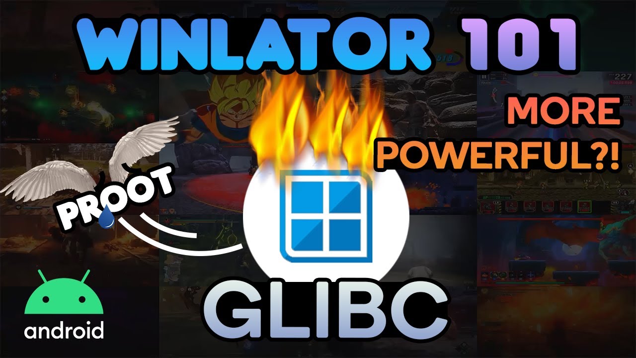 🔥WINLATOR GLIBC | MORE PERFORMANCE! + HOW TO INSTALL AND NEW SETTINGS ...