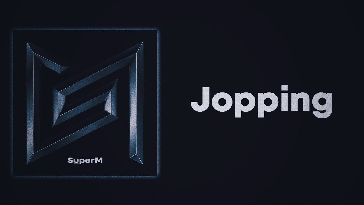 SuperM - Jopping (Slowed + Reverb) - YouTube
