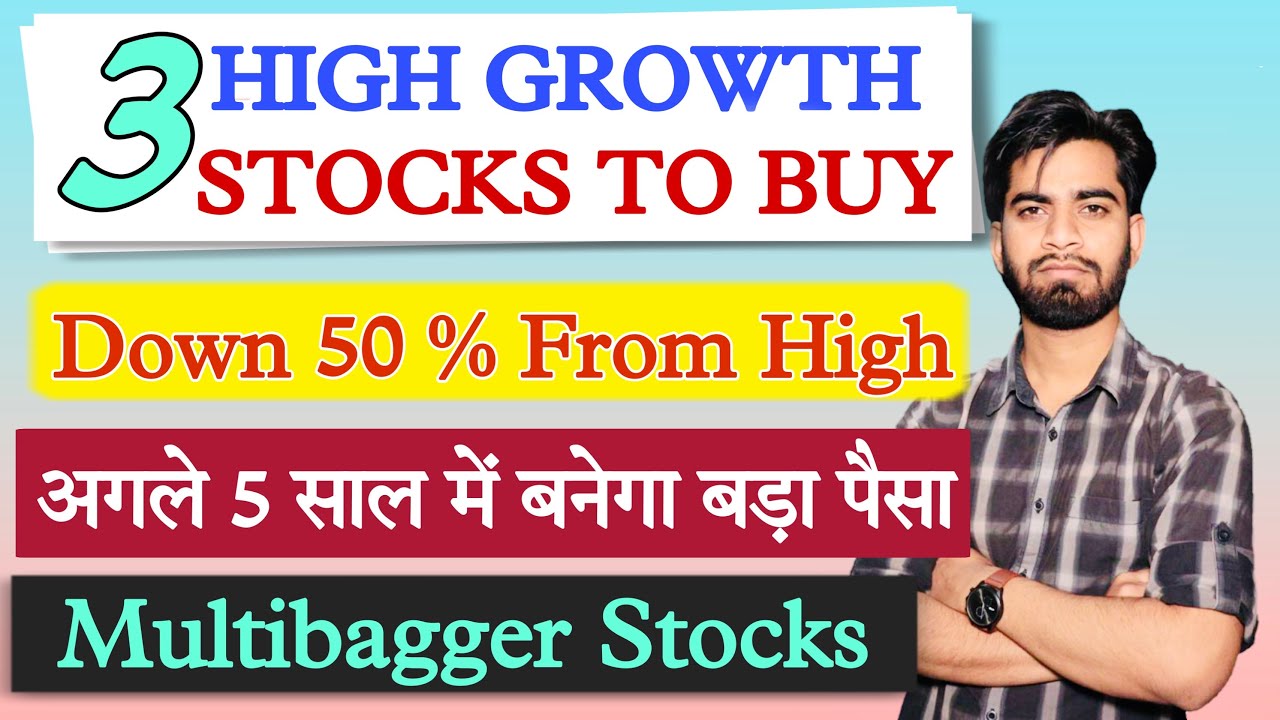 Top 3 High Growth Stocks 🔥 Growth Stocks For Long Term Portfolio ...