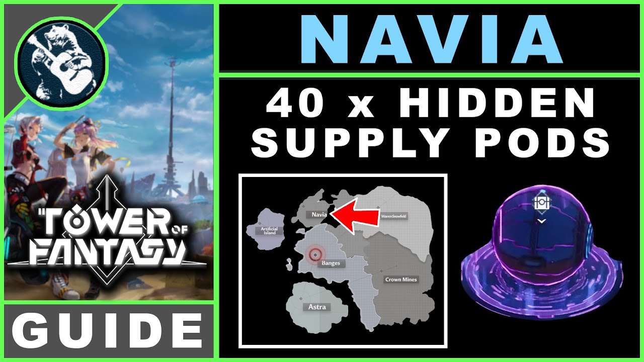 ALL 40 Hidden Navia Supply Pods | Tower of Fantasy Map Location - YouTube