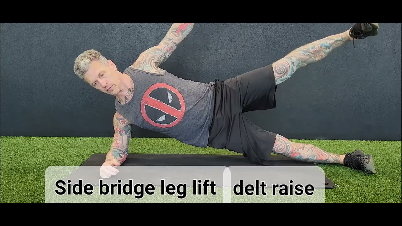 Side bridge leg lift delt raise - YouTube