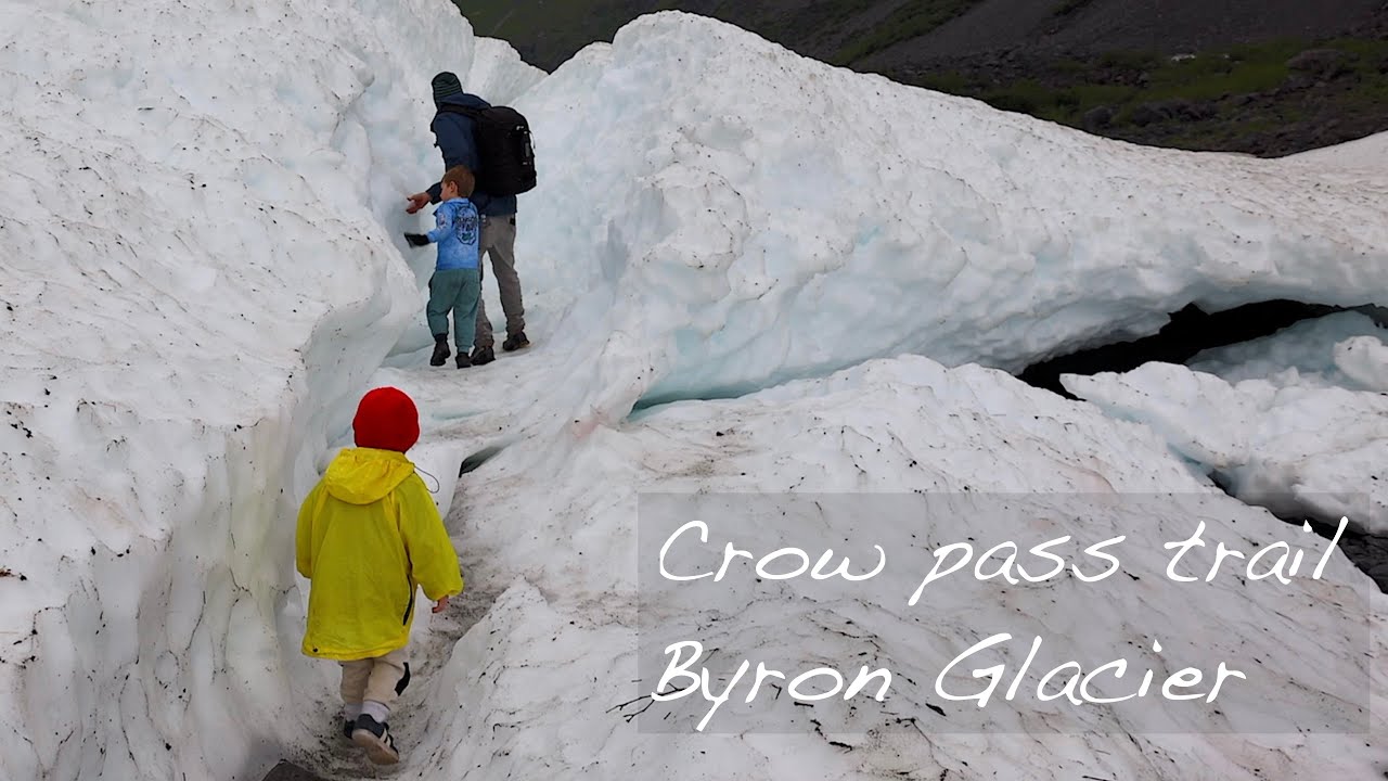 Hiking Crow pass and Byron Glacier, Alaska | Family Road Trip EP5 - YouTube