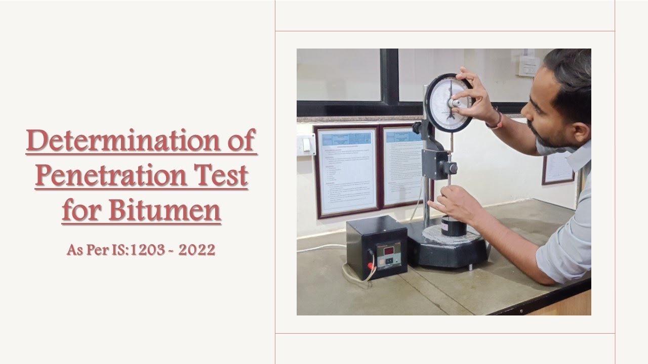 Penetration Test of Bitumen As Per IS 1203 : 2022 - YouTube