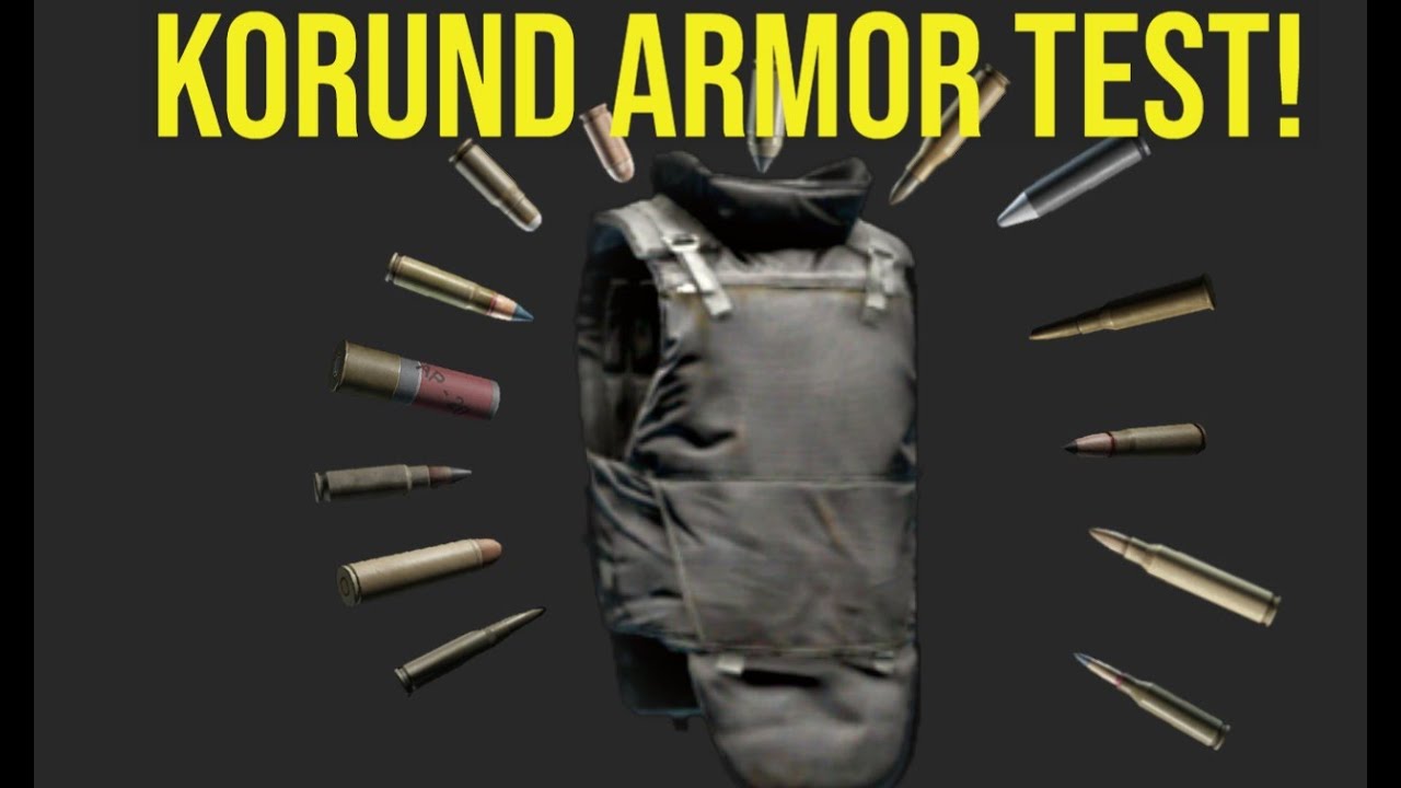TESTING THE KORUND ARMOR!! - Escape From Tarkov - YouTube