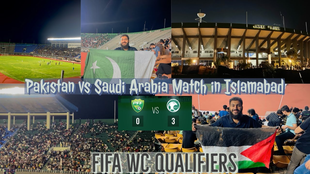 Pakistan vs Saudi Arabia Football Match Fifa WC 26 Qualifier | Jinnah ...
