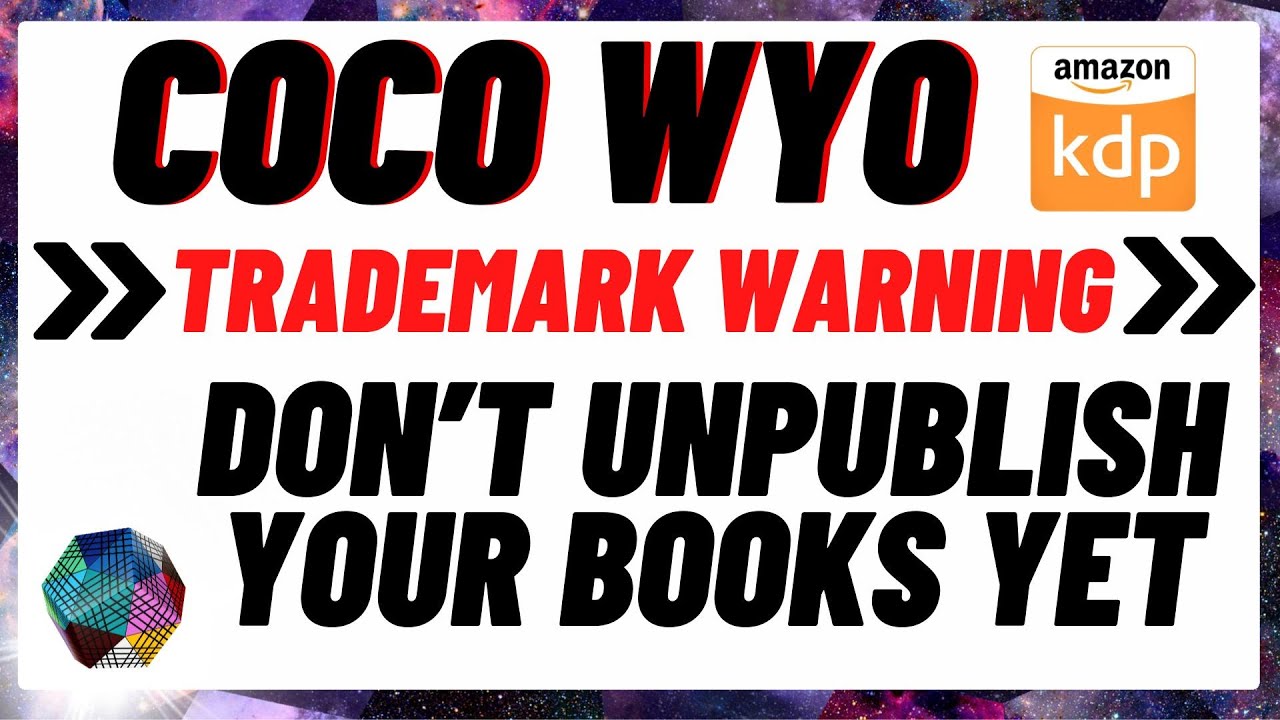 COCO WYO TRADEMARKS - WHAT YOU NEED TO DO NOW (WAIT AND MONITOR) - YouTube