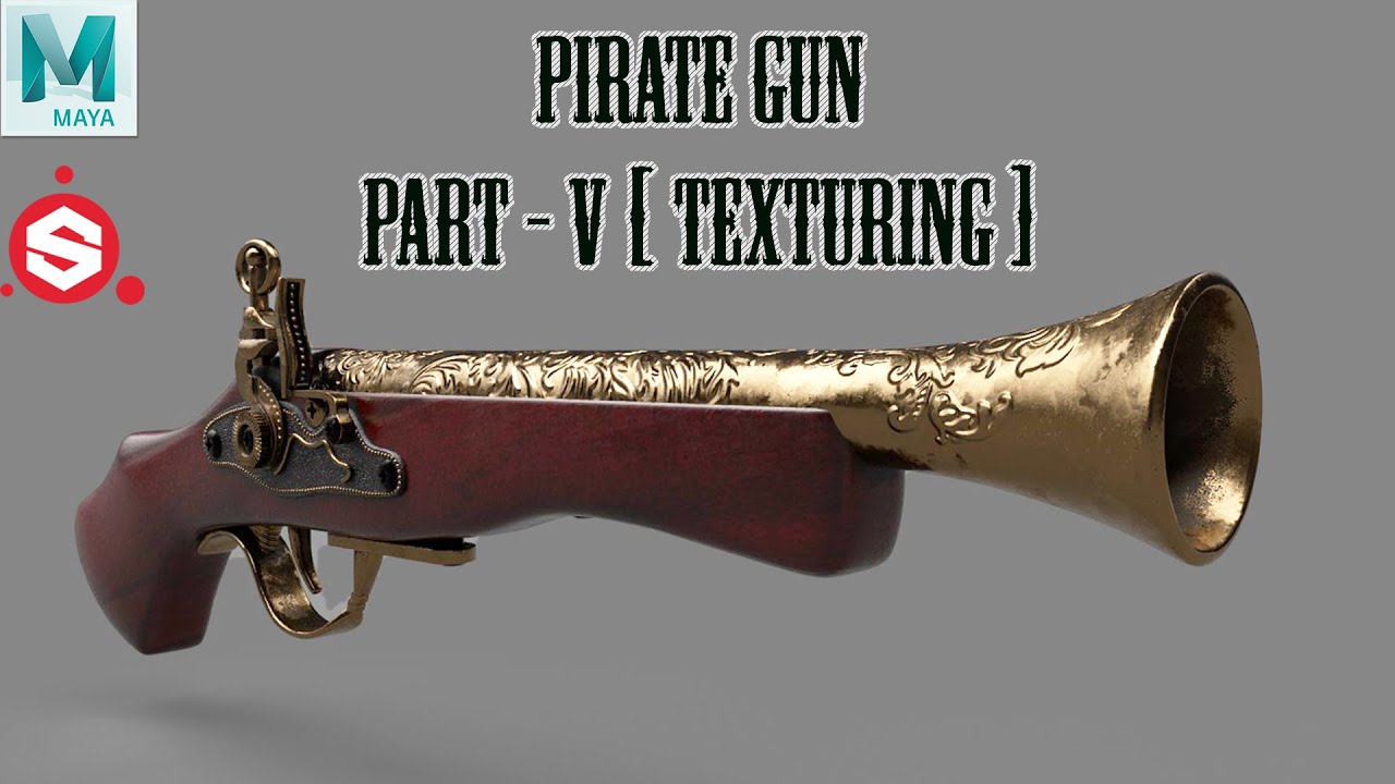 How to make Pirate Gun 3D Model in Autodesk Maya (Part-5) | Texturing ...