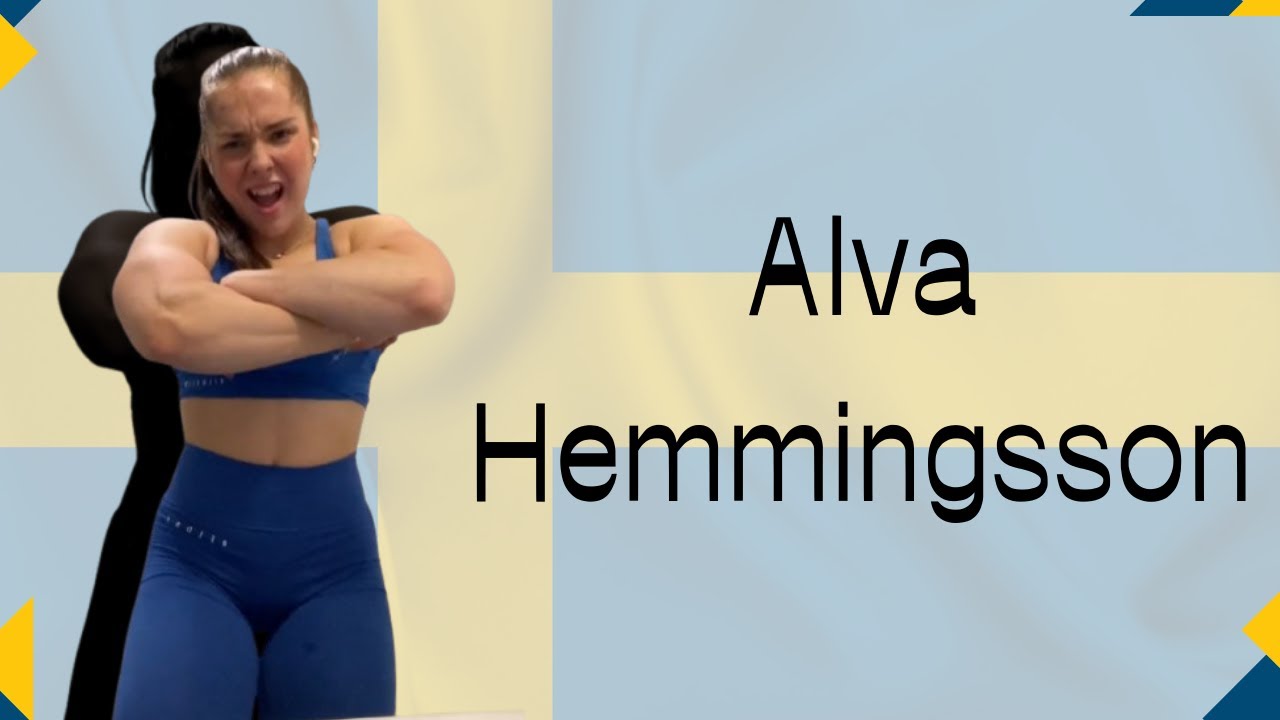 Alva Hemmingsson - Swedish Muscle Sensation! - YouTube