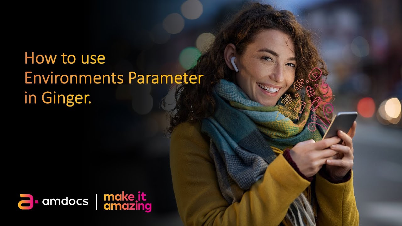 #9 How to use Environments Parameters in Ginger | Ginger By Amdocs ...