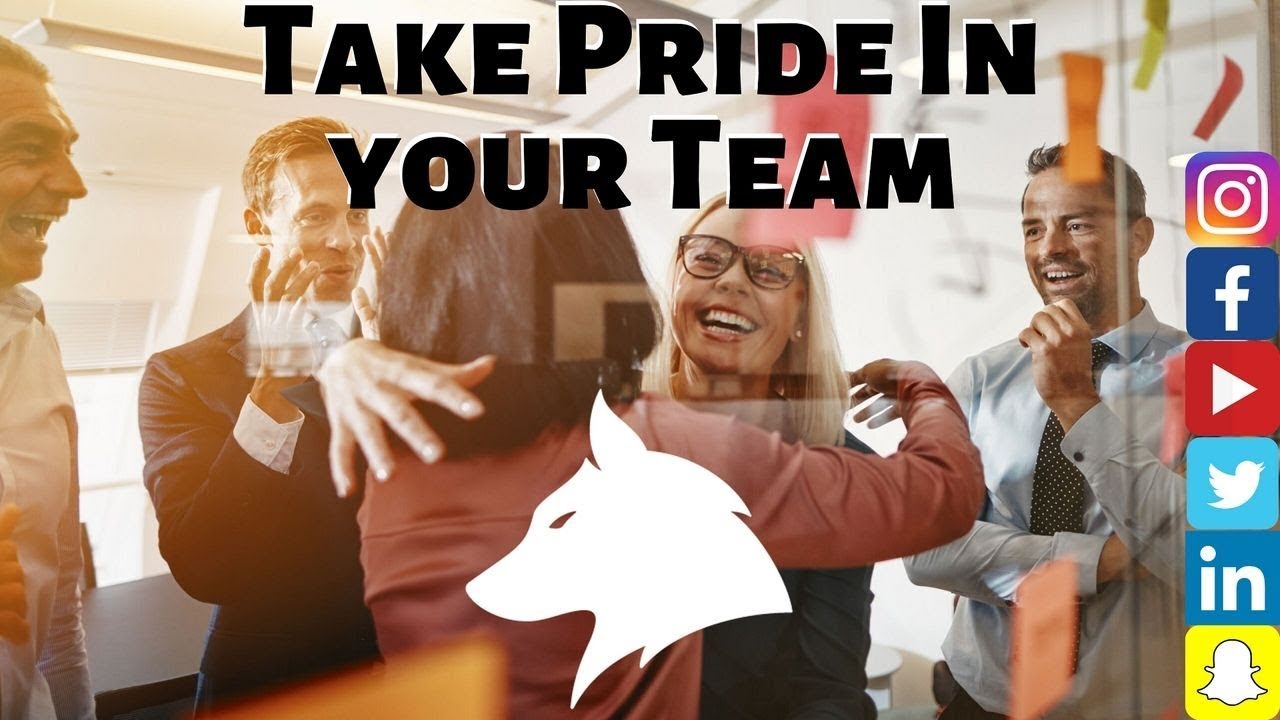 Take Pride In Your Team - Developing Your Team - Corporate Life - YouTube