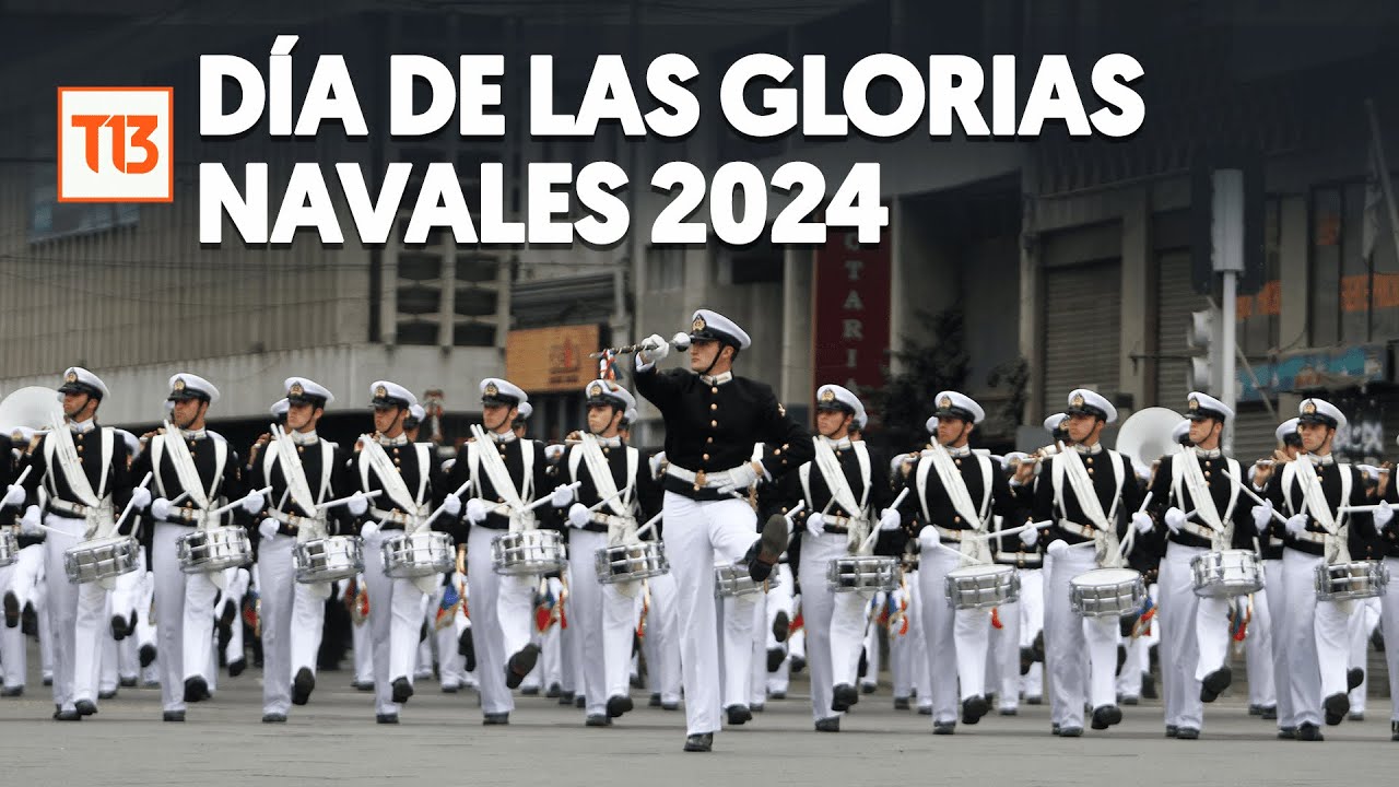 Desfile por la conmemoración del Día de las Glorias Navales 2024 - YouTube