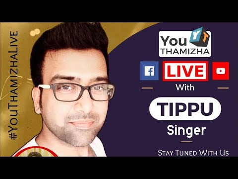 Singer Tippu | YouTube Live | Quarantine Live | YouThamizha - YouTube