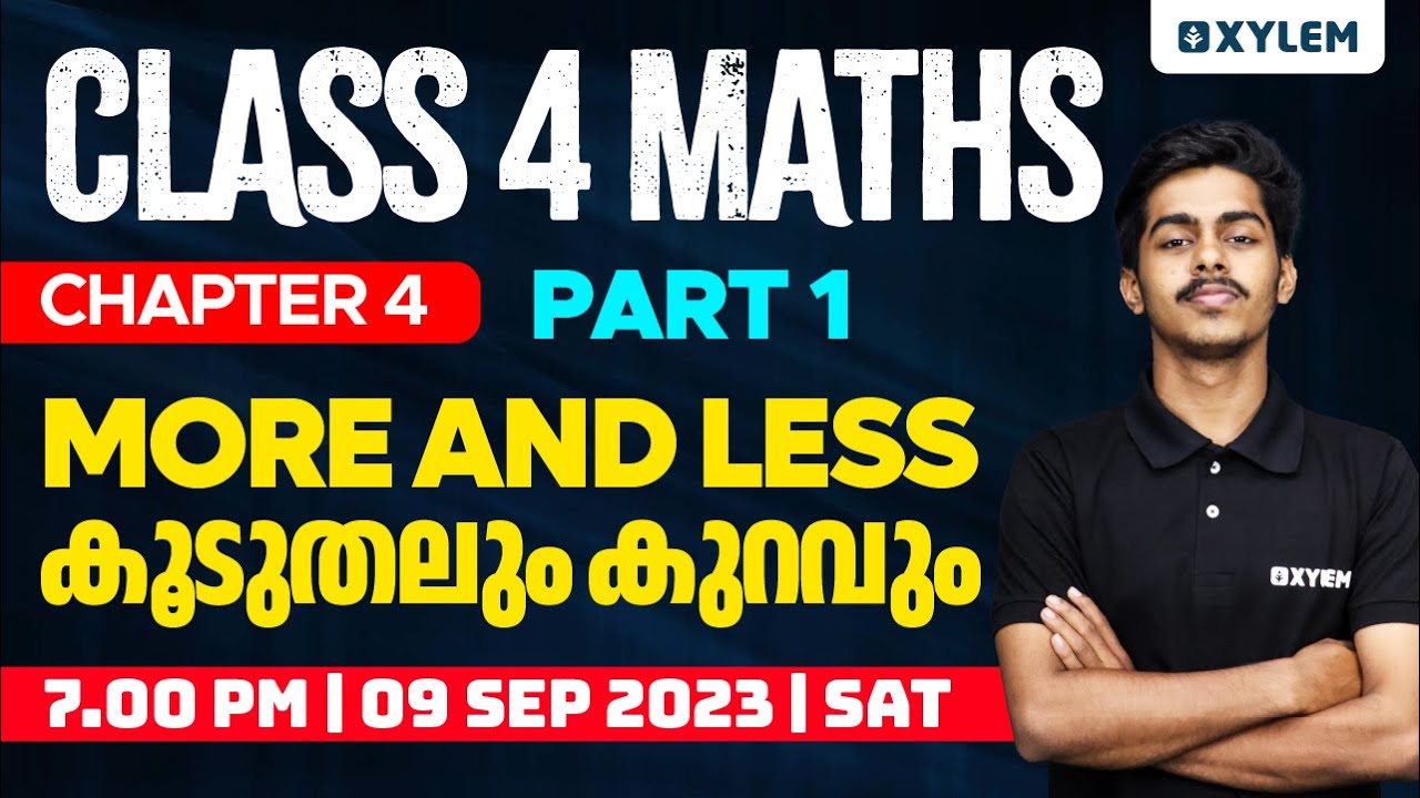 Class 4 Maths | Chapter 4 - More and Less / കൂടുതലും കുറവും - Part 1 ...